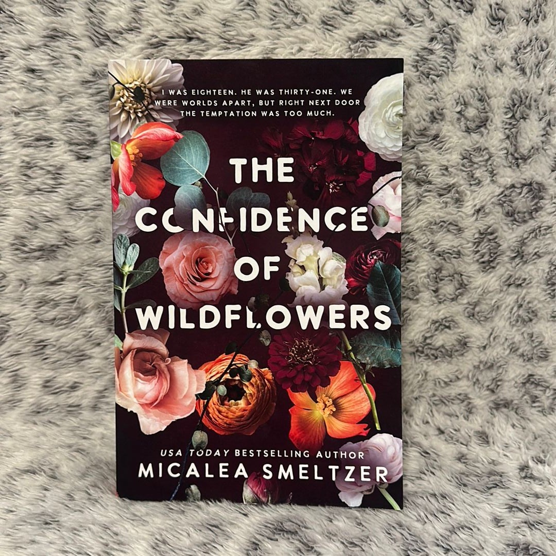 The Confidence of Wildflowers by Micalea Smeltzer, Paperback | Pangobooks