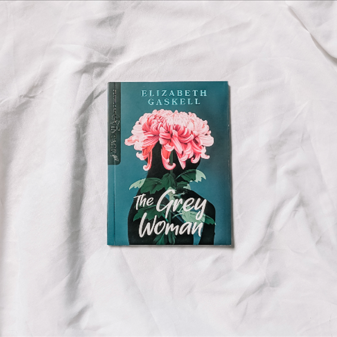 The Grey Woman by Elizabeth Gaskell