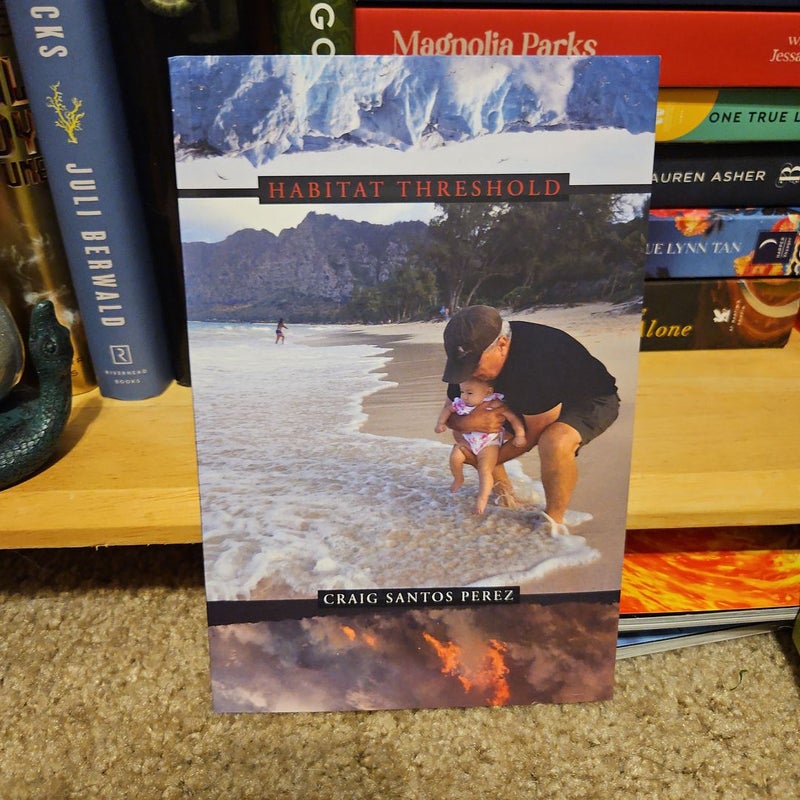 Habitat Threshold by Craig Santos Perez, Paperback | Pangobooks