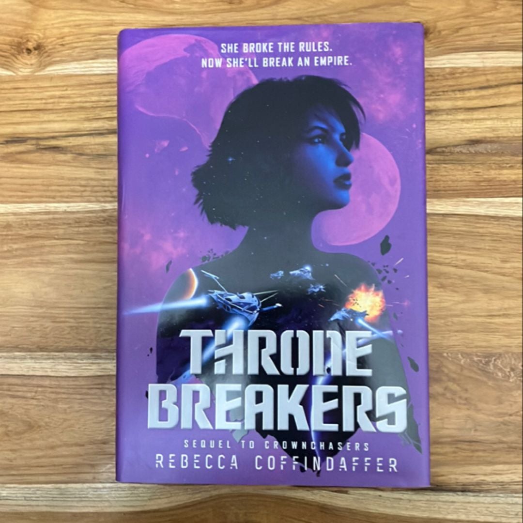 Thronebreakers by Rebecca Coffindaffer