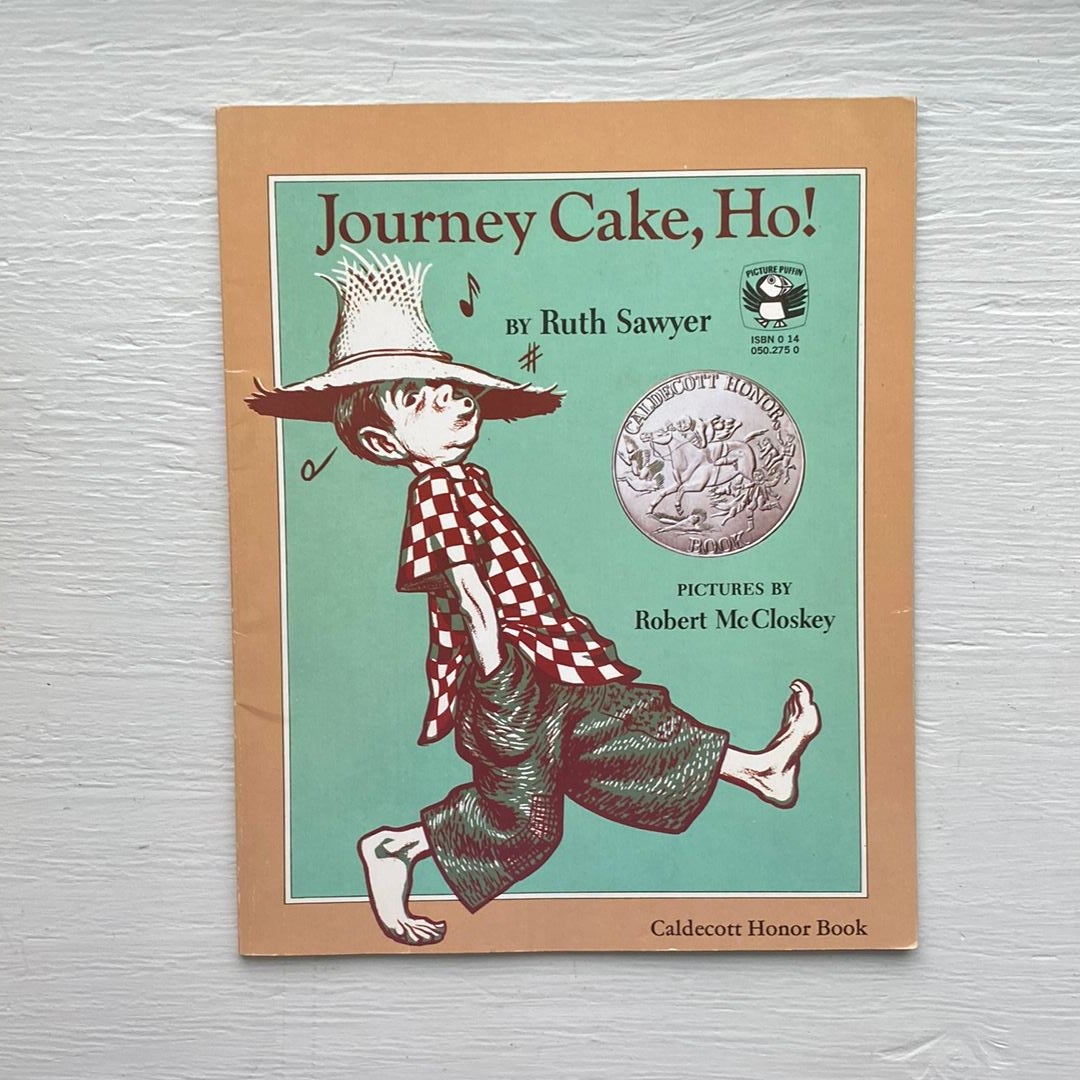 Journey Cake, Ho! by Ruth Sawyer