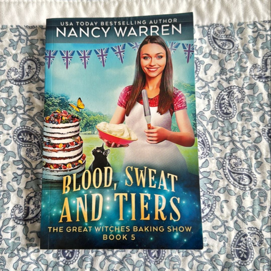 Blood, Sweat and Tiers by Nancy Warren
