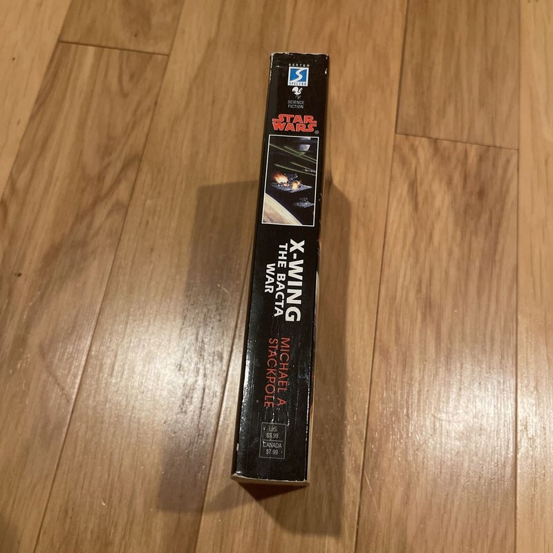 The Bacta War: Star Wars Legends (X-Wing)