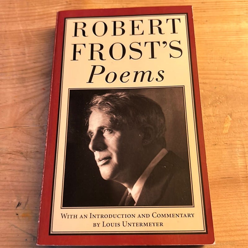 Robert Frost's Poems by Robert Frost, Louis Untermeyer