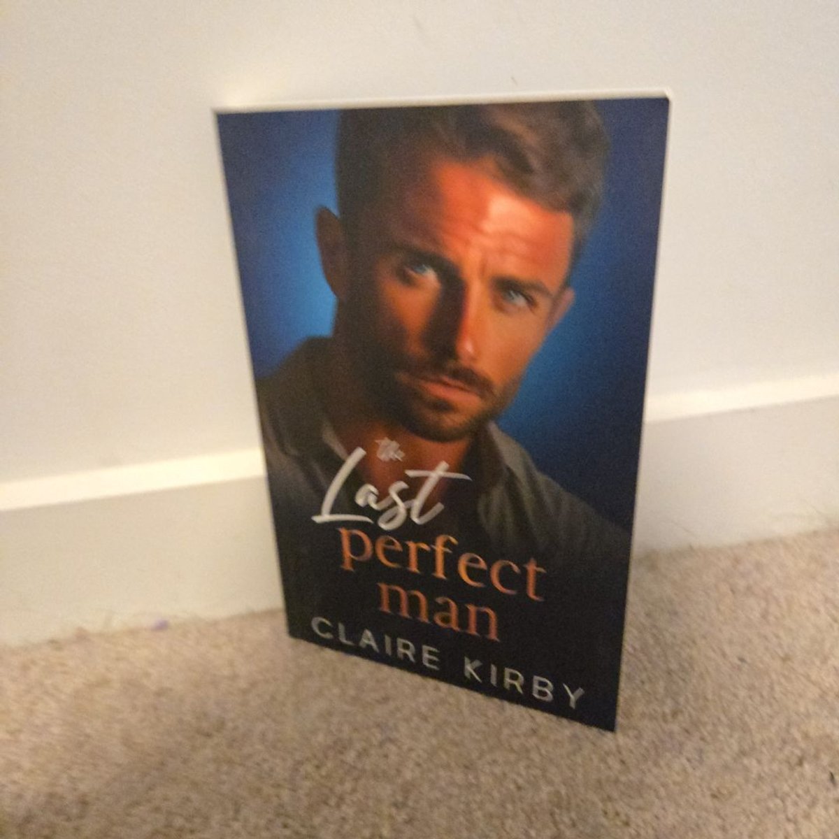 The Last Perfect Man by Claire Kirby