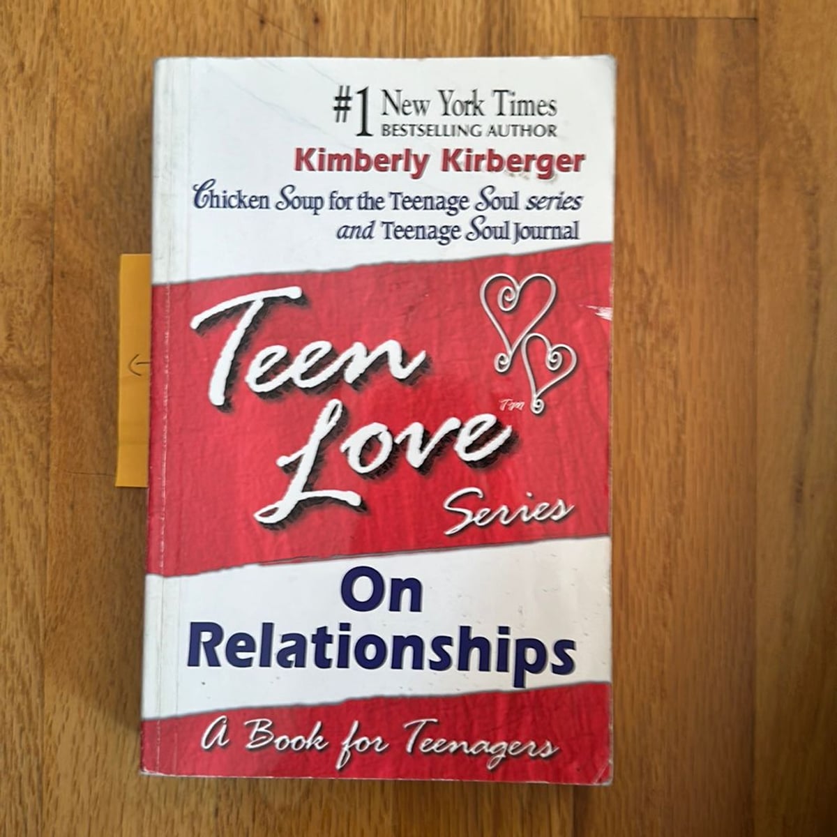Teen Love, on Relationships by Kimberly Kirberger