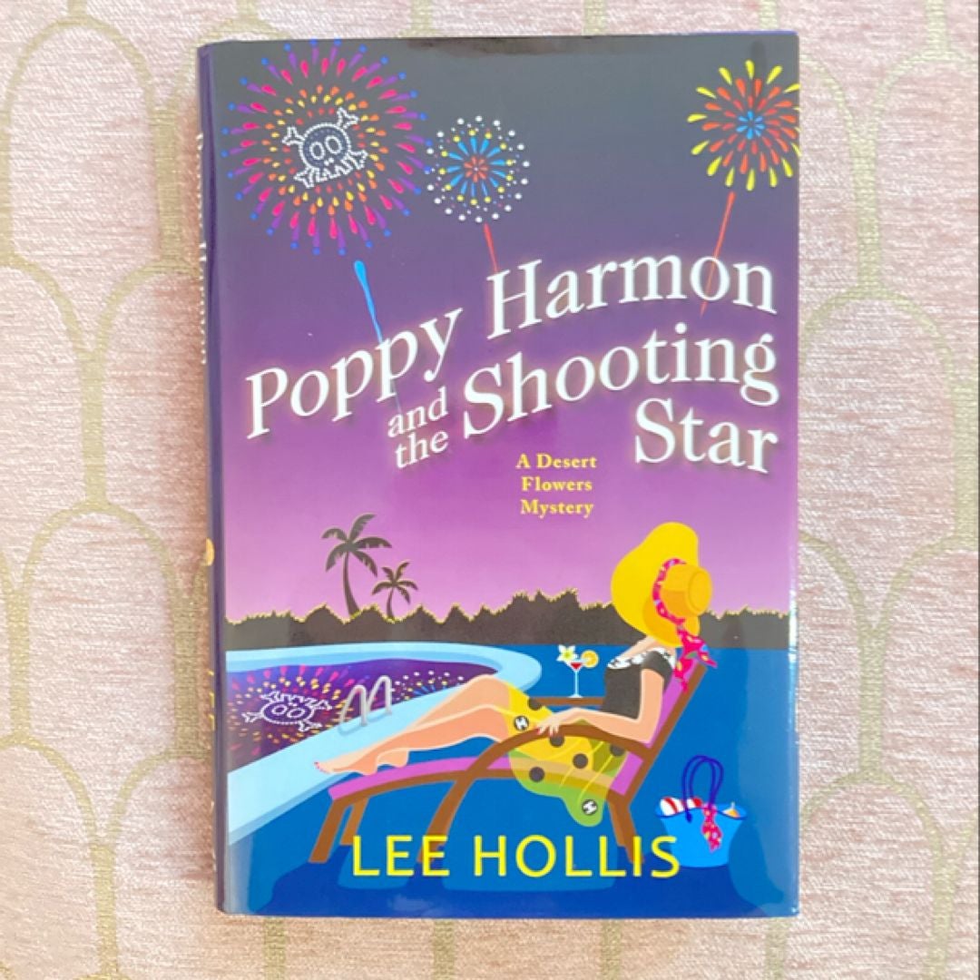 Poppy Harmon and the Shooting Star by Lee Hollis