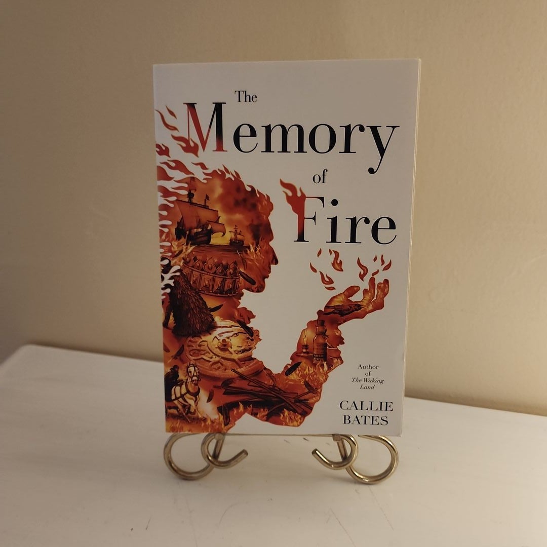 The Memory of Fire by Callie Bates