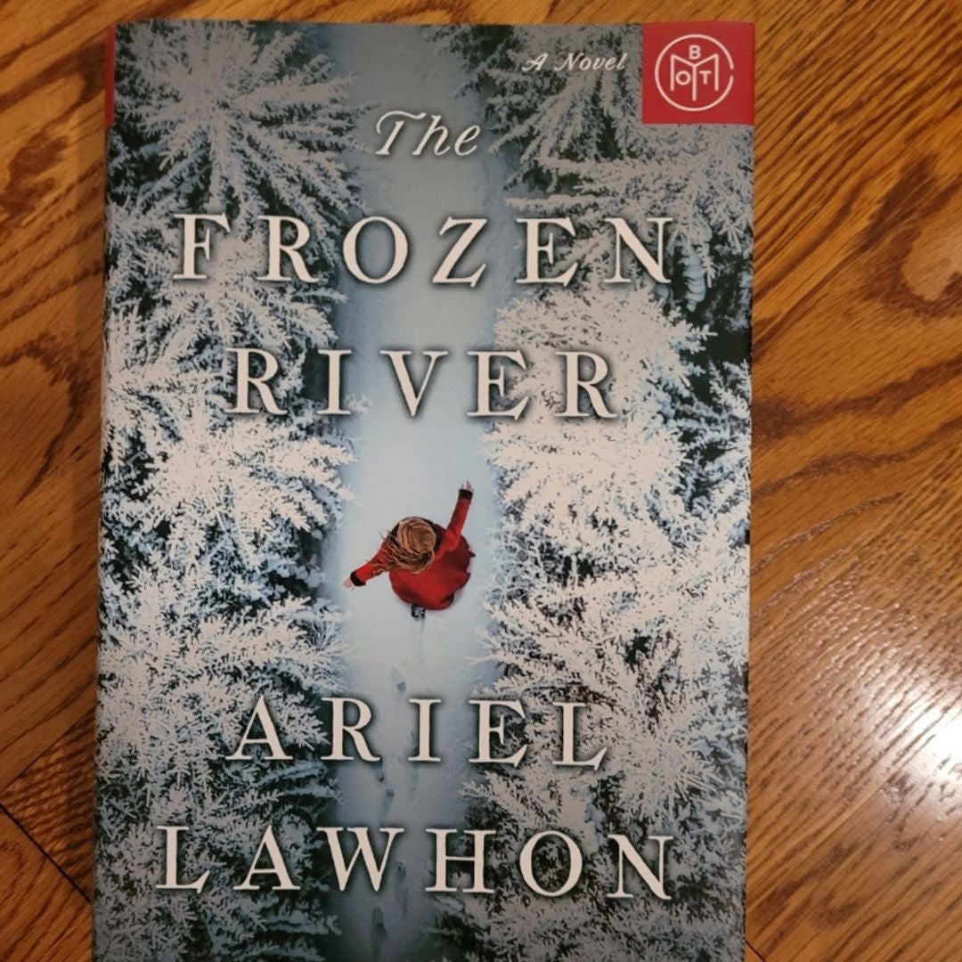 The Frozen River by Ariel Lawhon