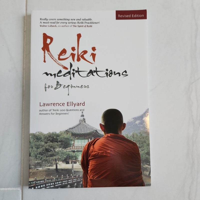 Reiki Meditations for Beginners by Lawrence Ellyard