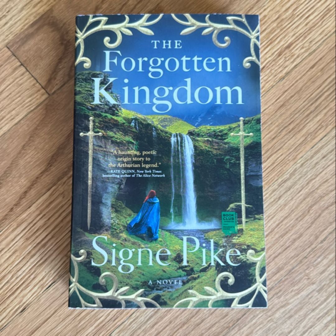 The Forgotten Kingdom by Signe Pike