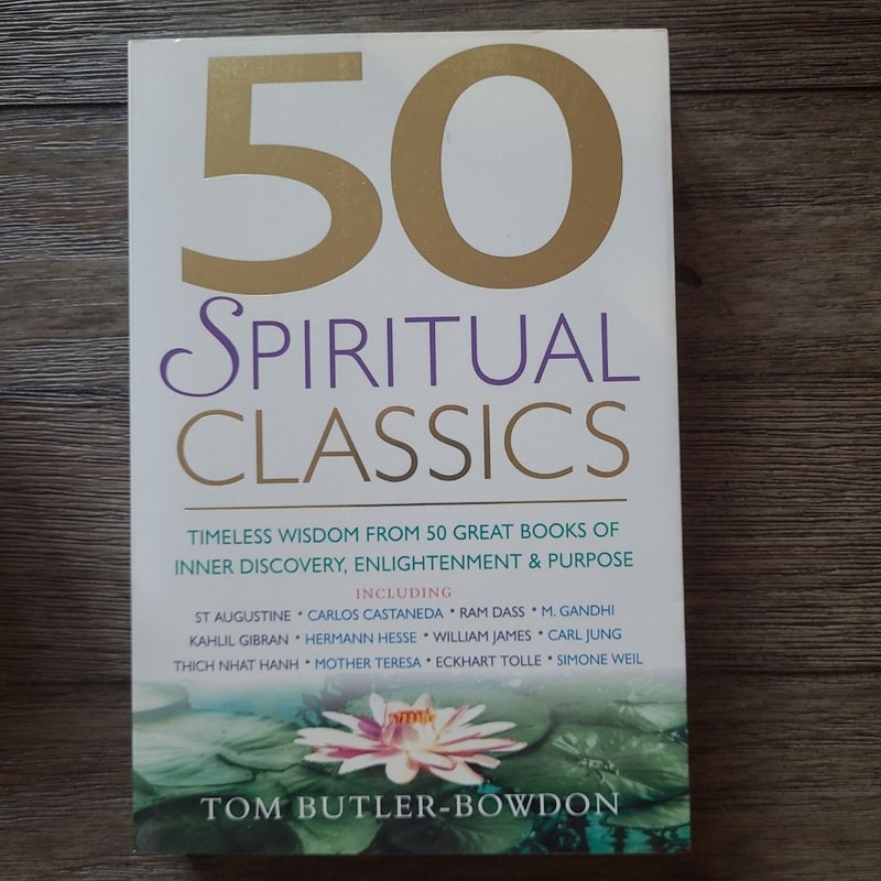 50 Spiritual Classics by Tom Butler-Bowdon