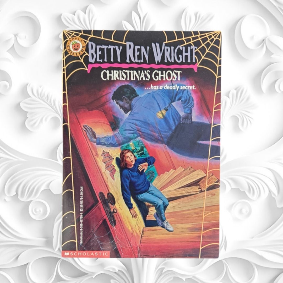 Christina's Ghost by Betty Ren Wright