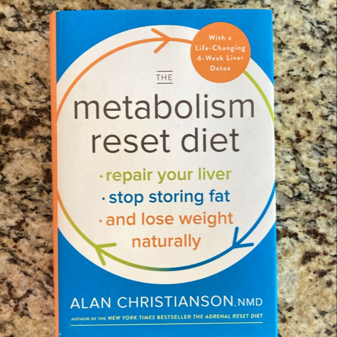 The Metabolism Reset Diet by Alan Christianson
