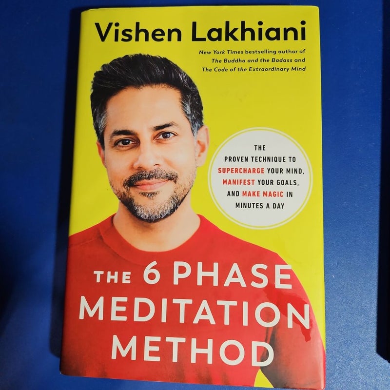 The 6 Phase Meditation Method by Vishen Lakhiani