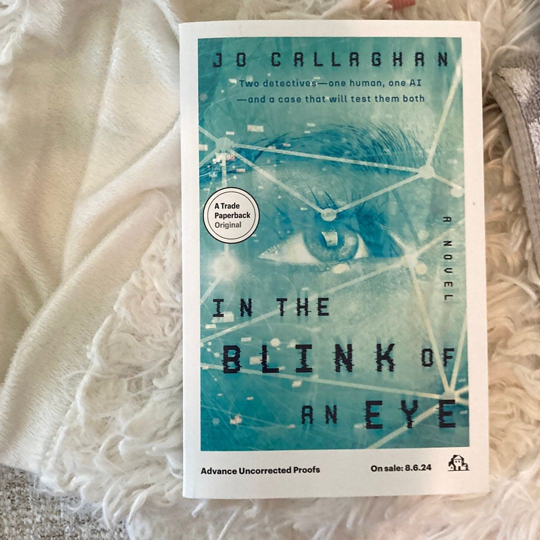 In the Blink of an Eye by Jo Callaghan