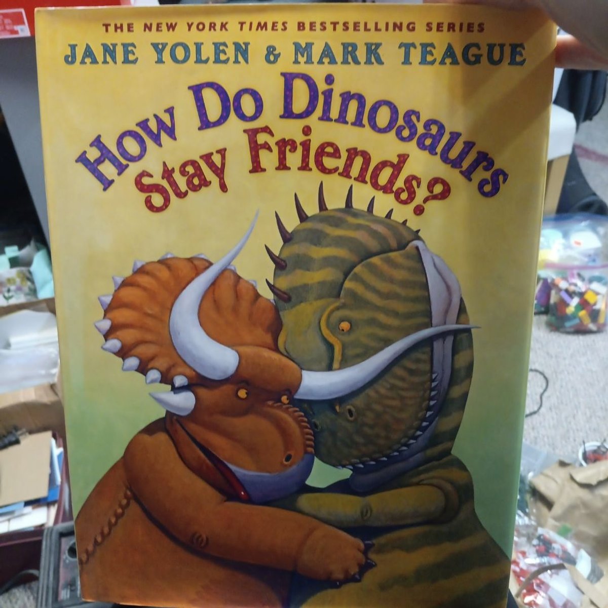 How Do Dinosaurs Stay Friends? by Jane Yolen
