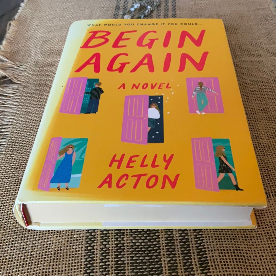 Begin Again by Helly Acton