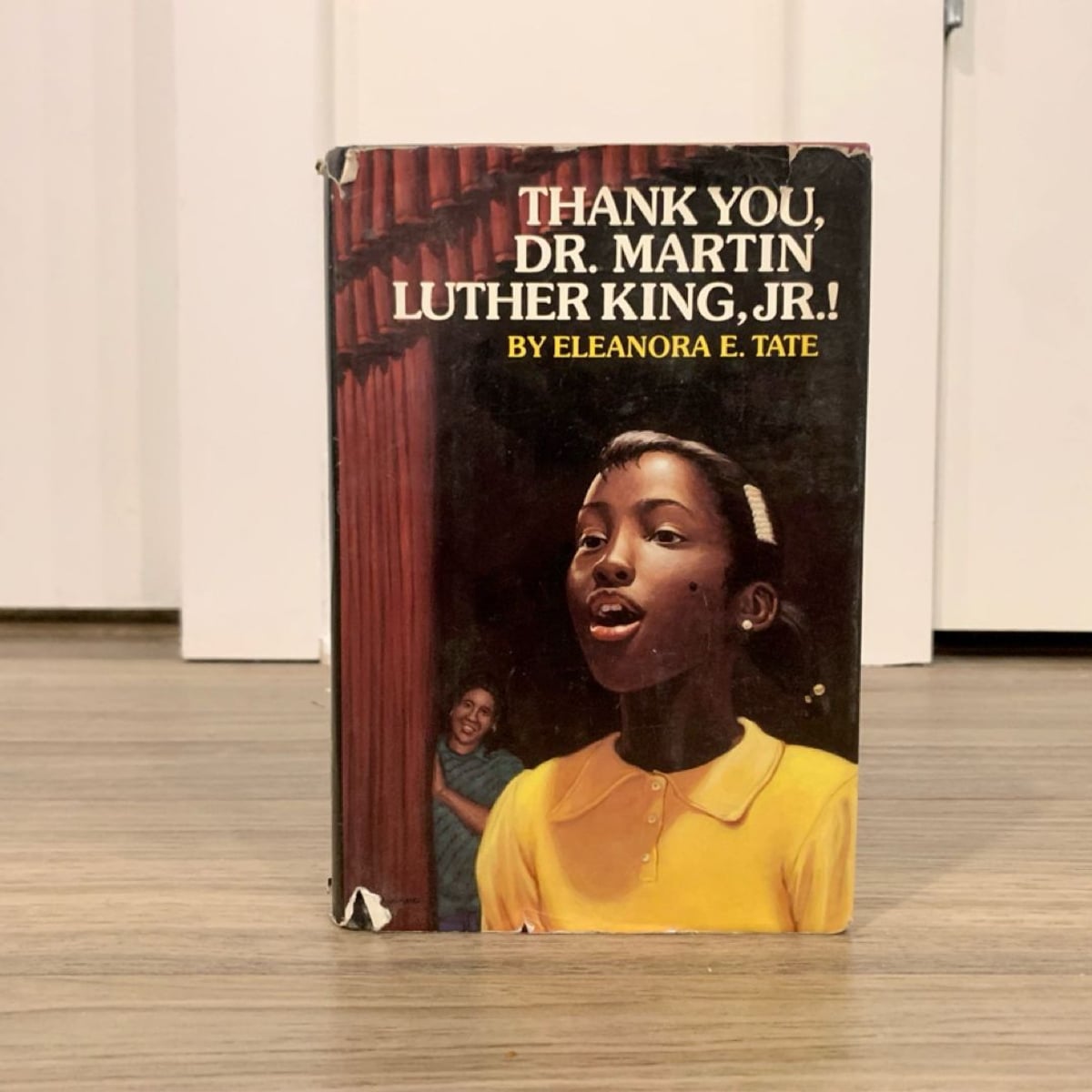 Thank You, Dr. Martin Luther King, Jr. ! by Eleanora Tate, Eleanora E. Tate