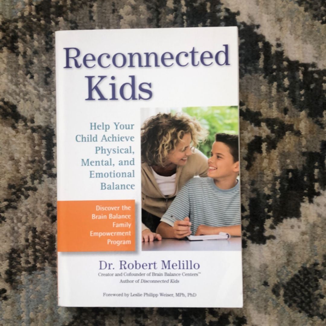 Reconnected Kids by Robert Melillo