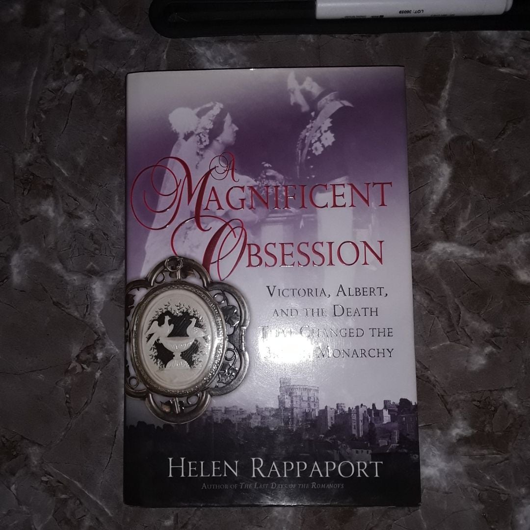 A Magnificent Obsession by Helen Rappaport