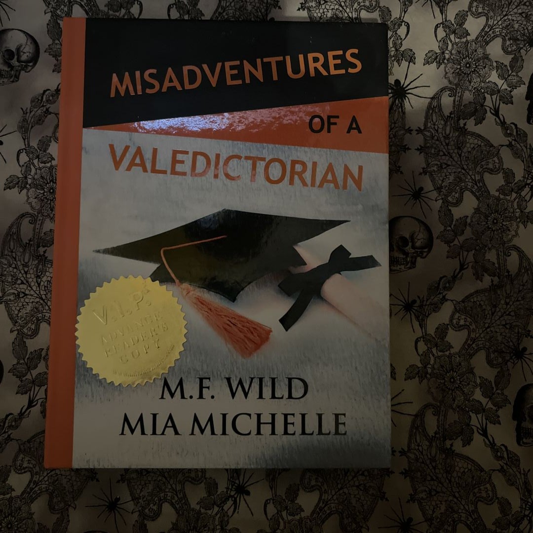 Misadventures of a Valedictorian by M. F. Wild, Hardcover | Pangobooks