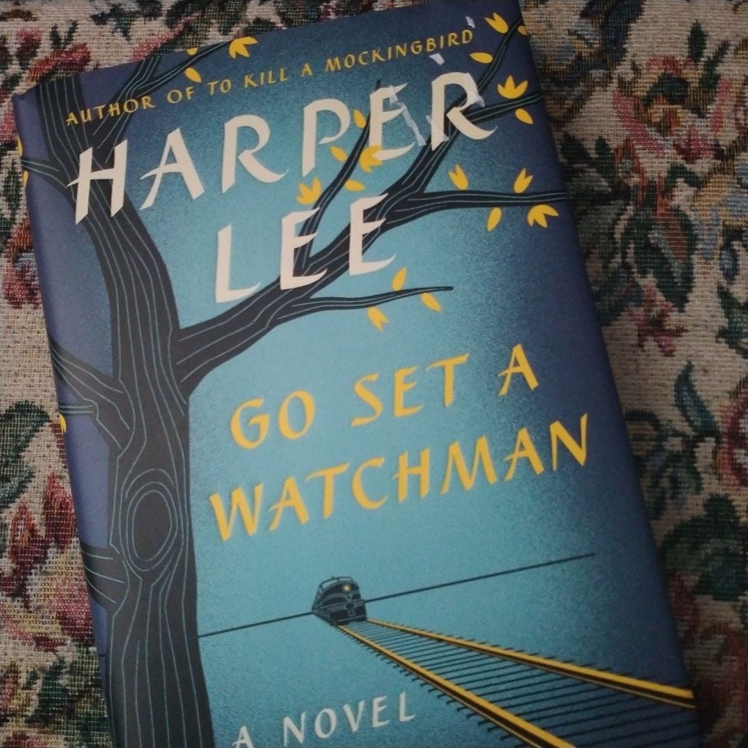 Go Set a Watchman by Harper Lee, Hardcover | Pangobooks