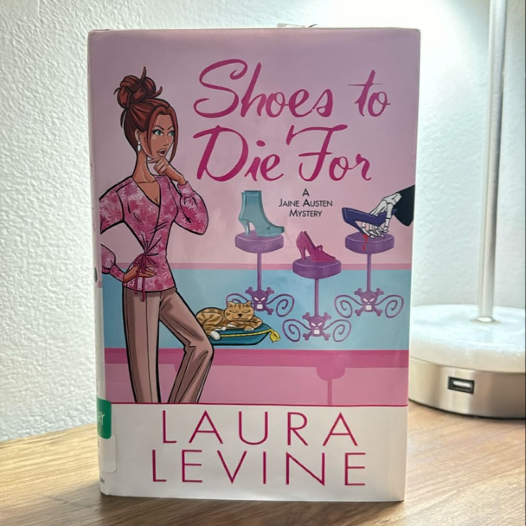 Shoes to Die For by Laura Levine