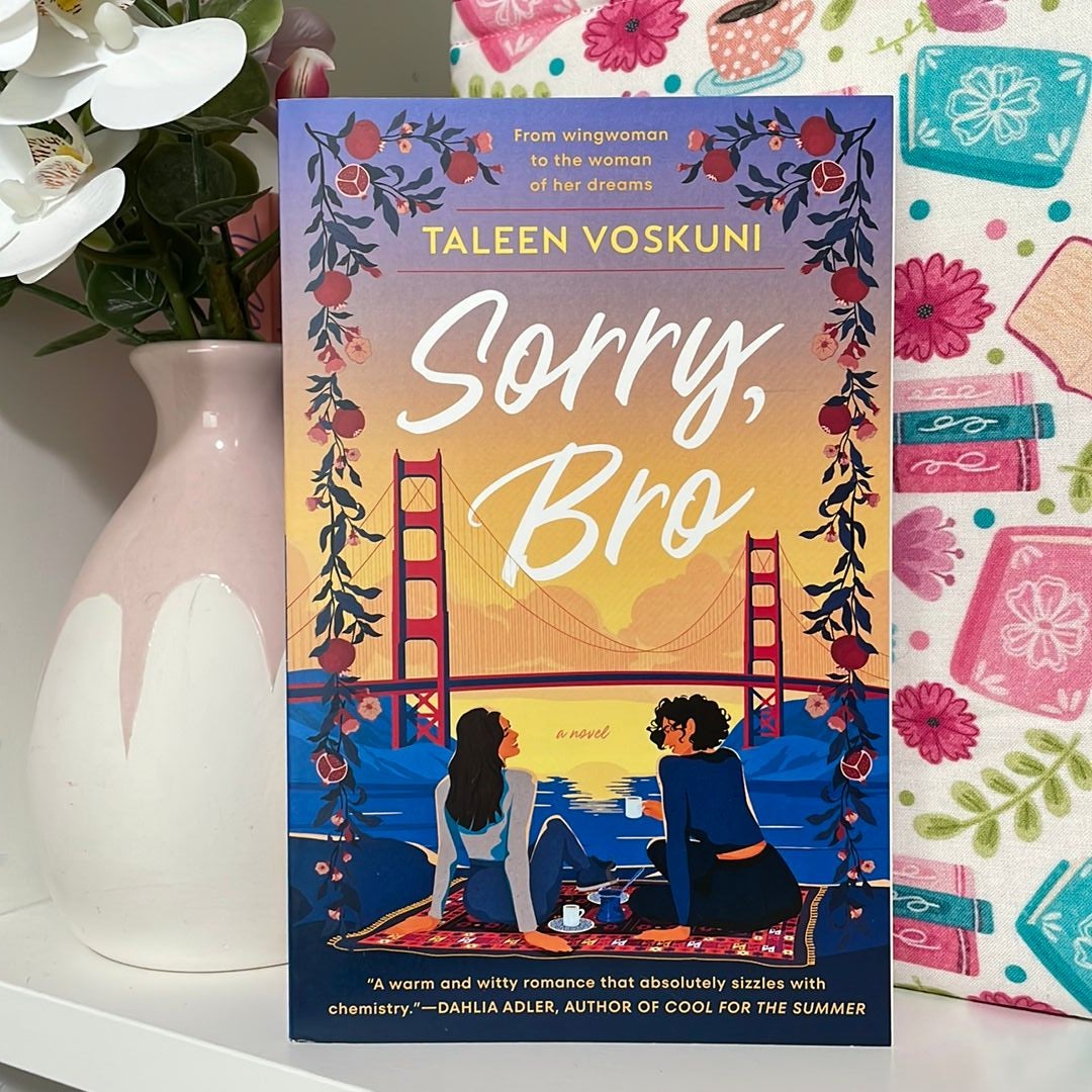 Sorry, Bro by Taleen Voskuni