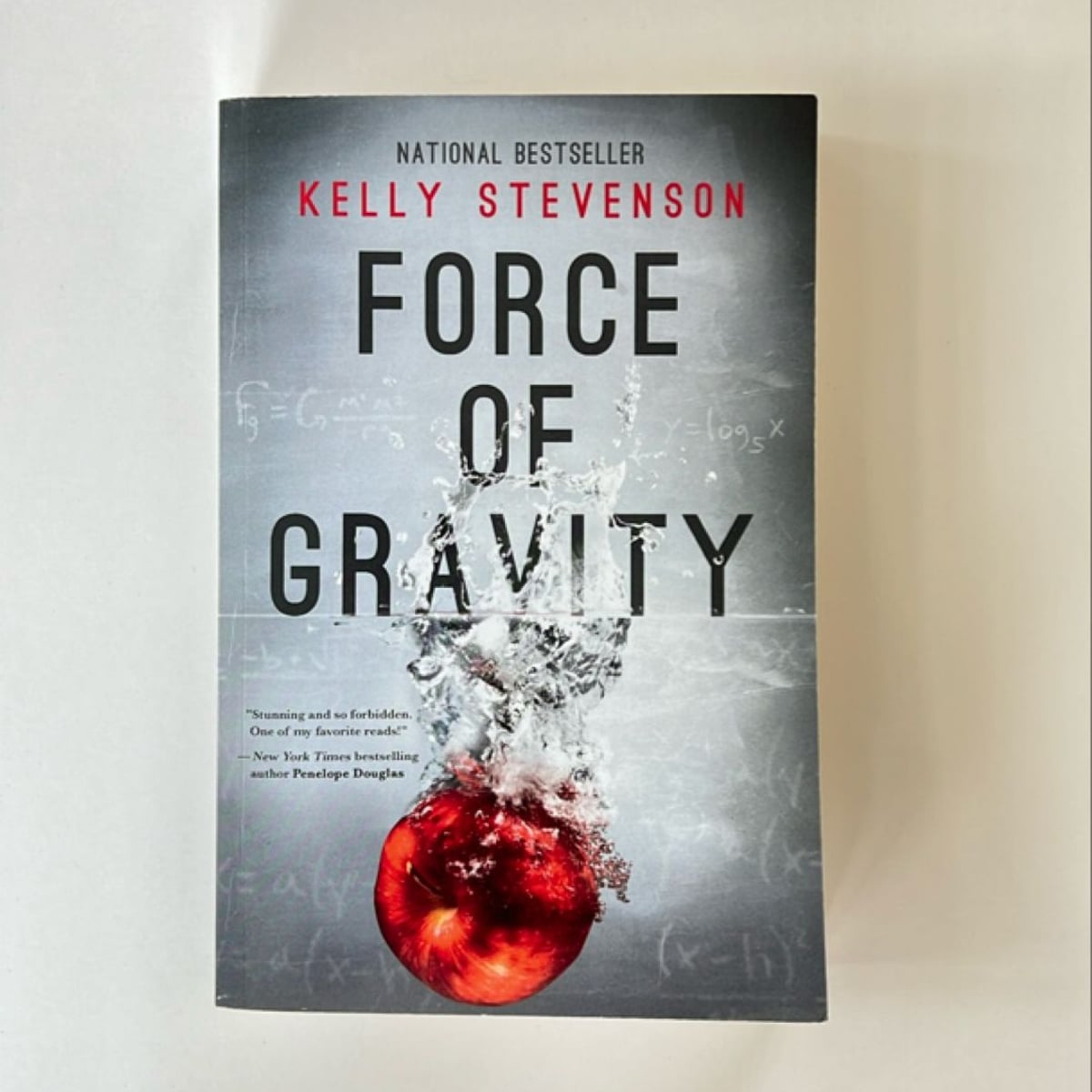 The Force of Gravity by Kelly Stevenson