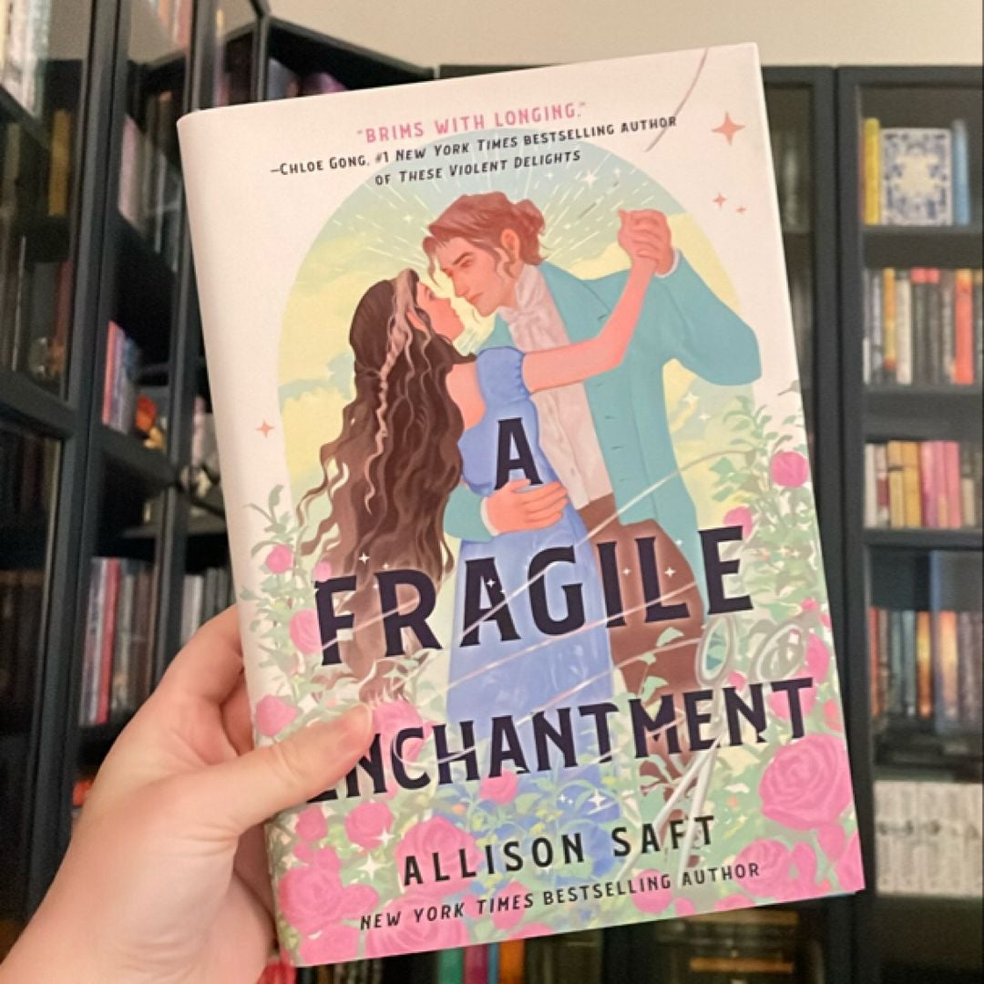 A Fragile Enchantment by Allison Saft, Hardcover | Pangobooks
