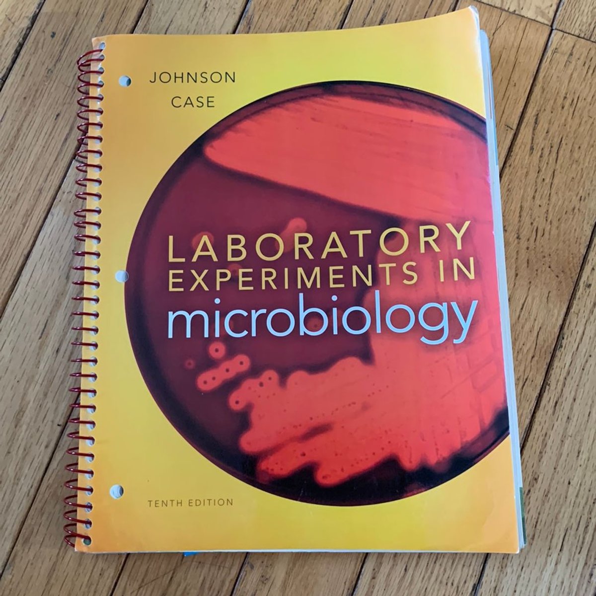 Laboratory Experiments in Microbiology by Ted R. Johnson; Christine L. Case