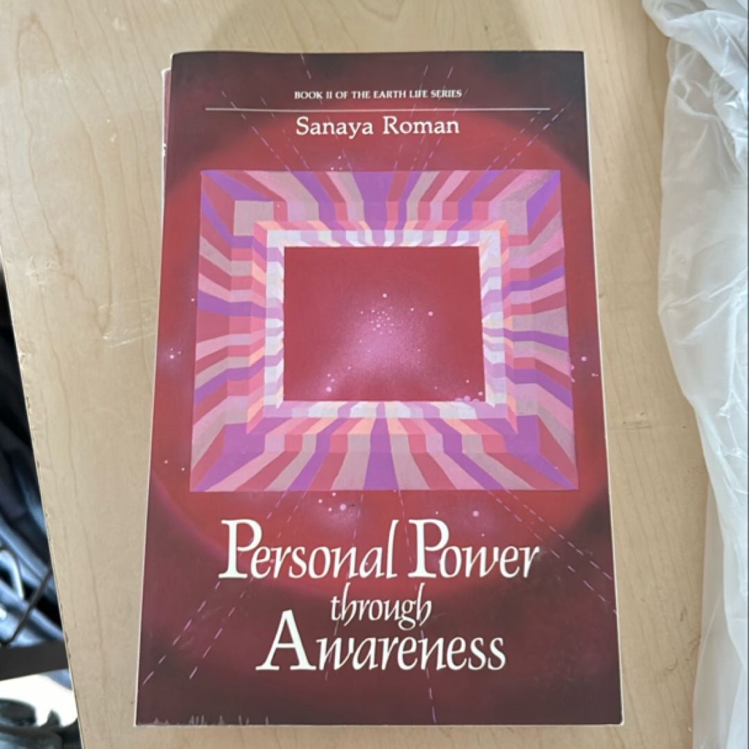Personal Power Through Awareness by Sanaya Roman