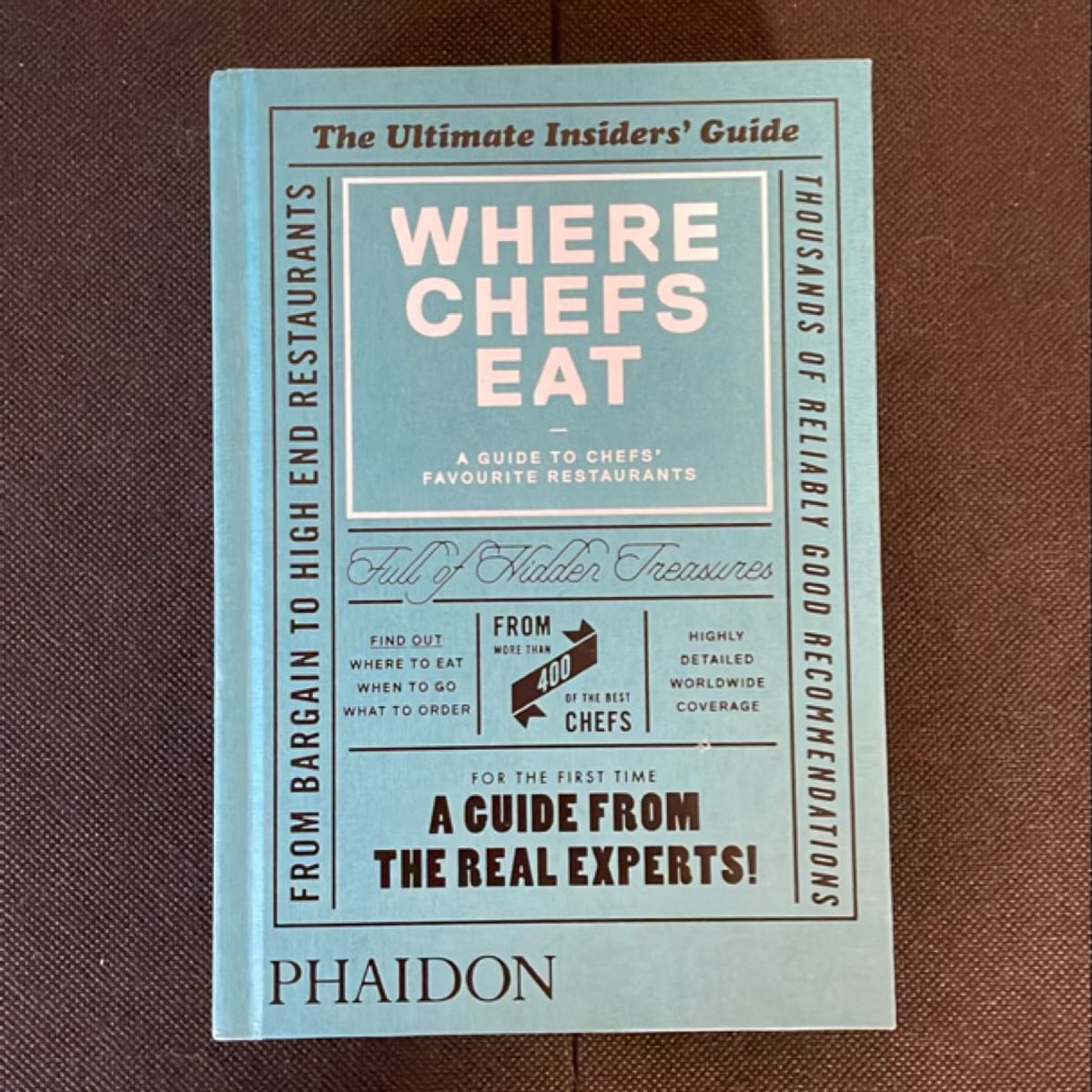 Where Chefs Eat by Joe Warwick, Oliver Thring, Clodagh Kinsella