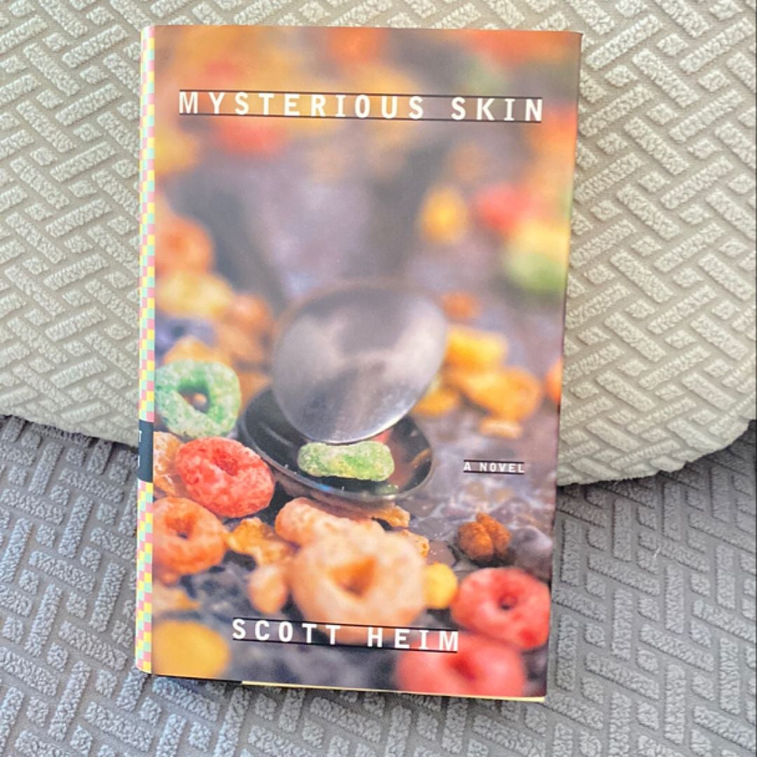 Mysterious Skin by Scott Heim