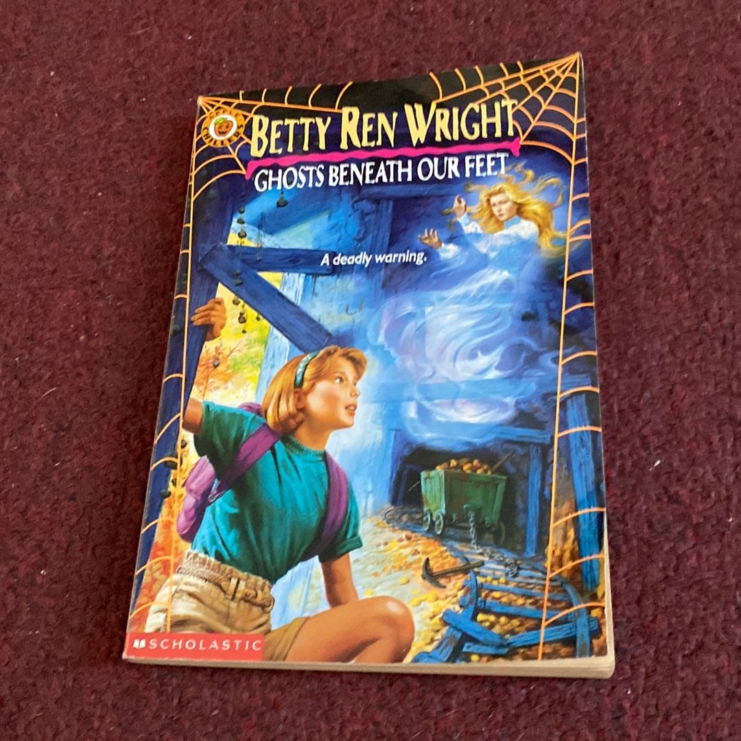 Ghosts beneath our feet by Betty ren wright, Paperback | Pangobooks