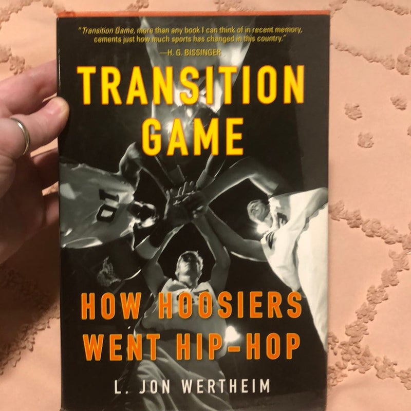 Transition Game by L. Jon Wertheim