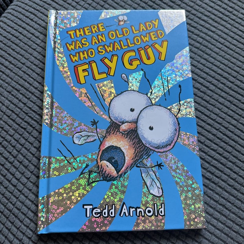 There Was an Old Lady Who Swallowed Fly Guy by Tedd Arnold, Hardcover ...