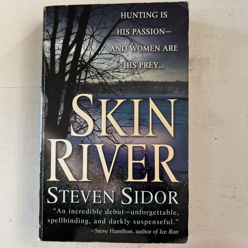 Skin River by Steven Sidor