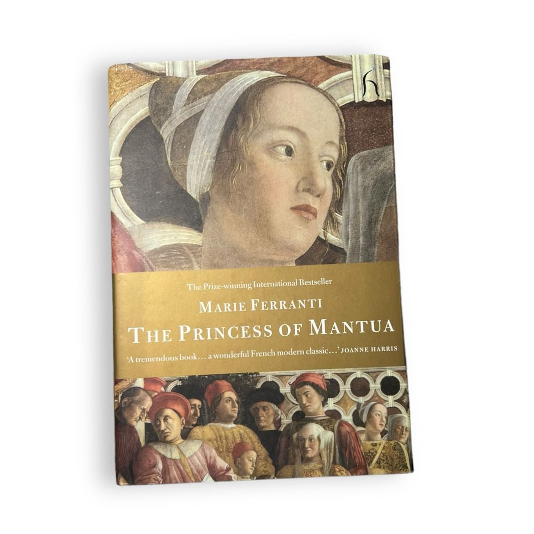 The Princess of Mantua by Marie Ferranti, Hardcover | Pangobooks