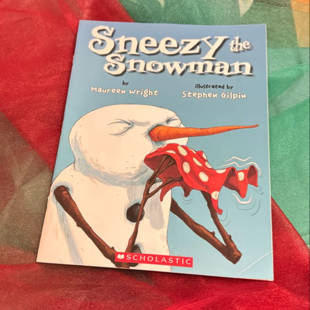 The Sneezy Snowman ⛄️ by Maureen Wright, Paperback | Pangobooks