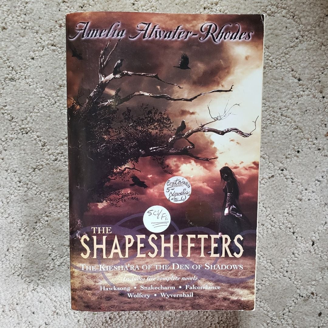 The Shapeshifters by Amelia Atwater-Rhodes