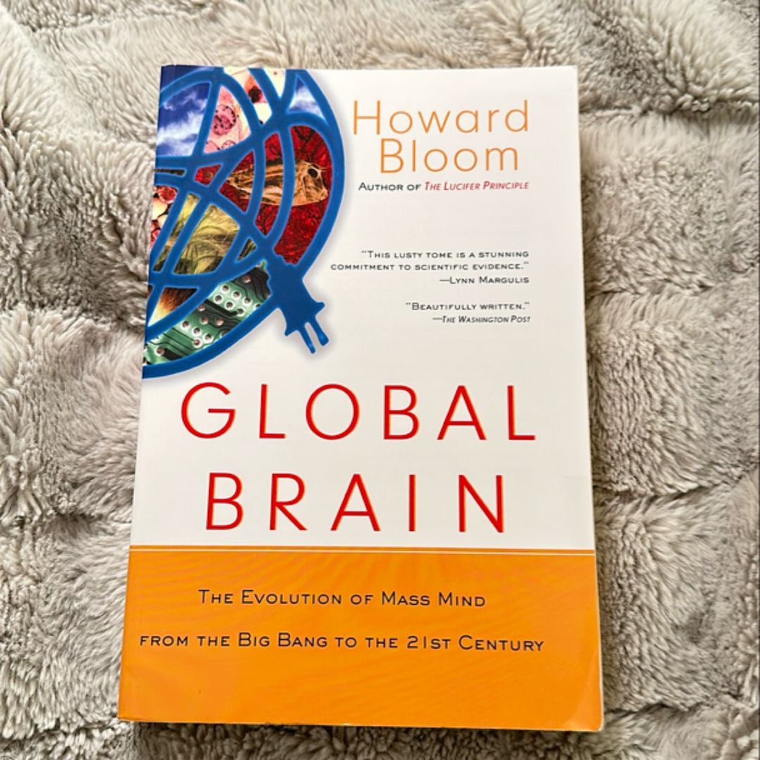 Global Brain by Howard Bloom