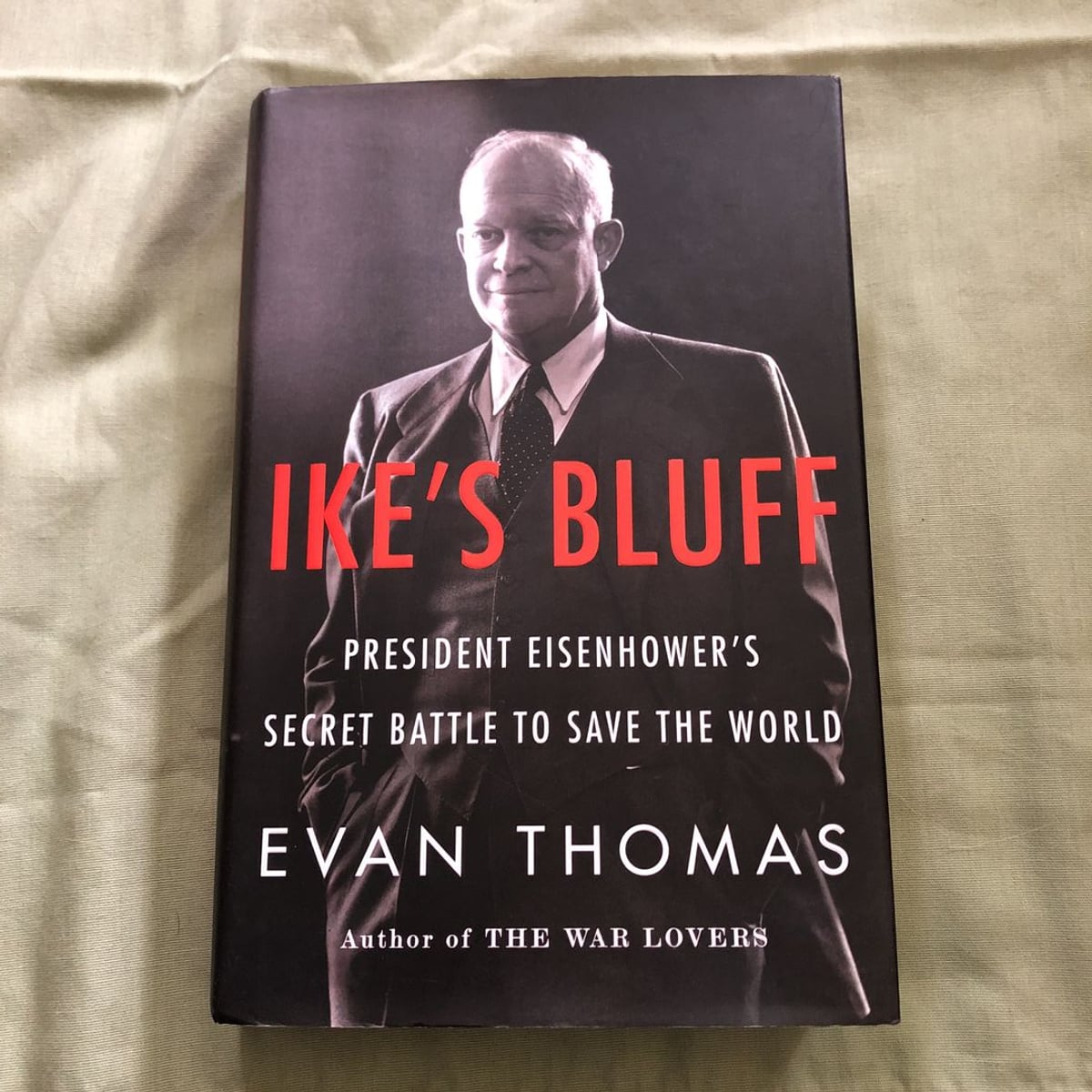 Ike's Bluff by Evan Thomas