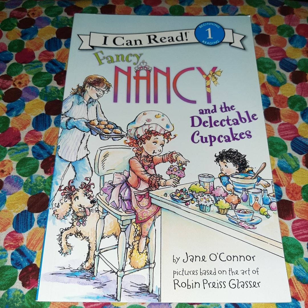 Fancy Nancy and the Delectable Cupcakes by Jane O'Connor