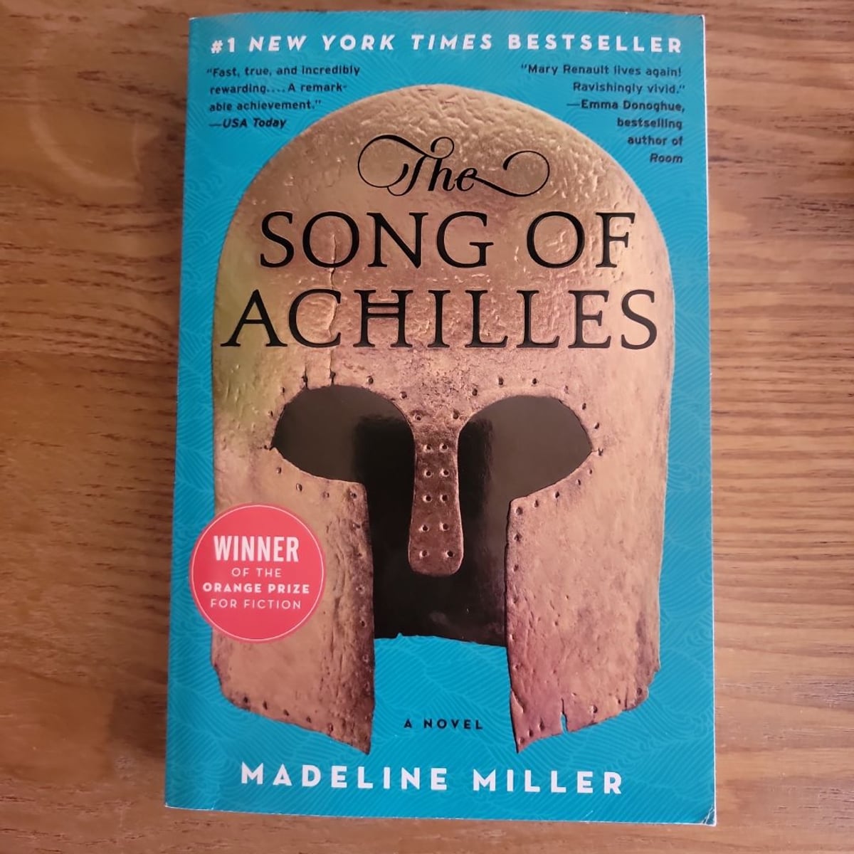 The Song of Achilles by Madeline Miller