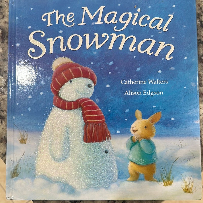The Magical Snowman by Catherine Walters, Hardcover | Pangobooks