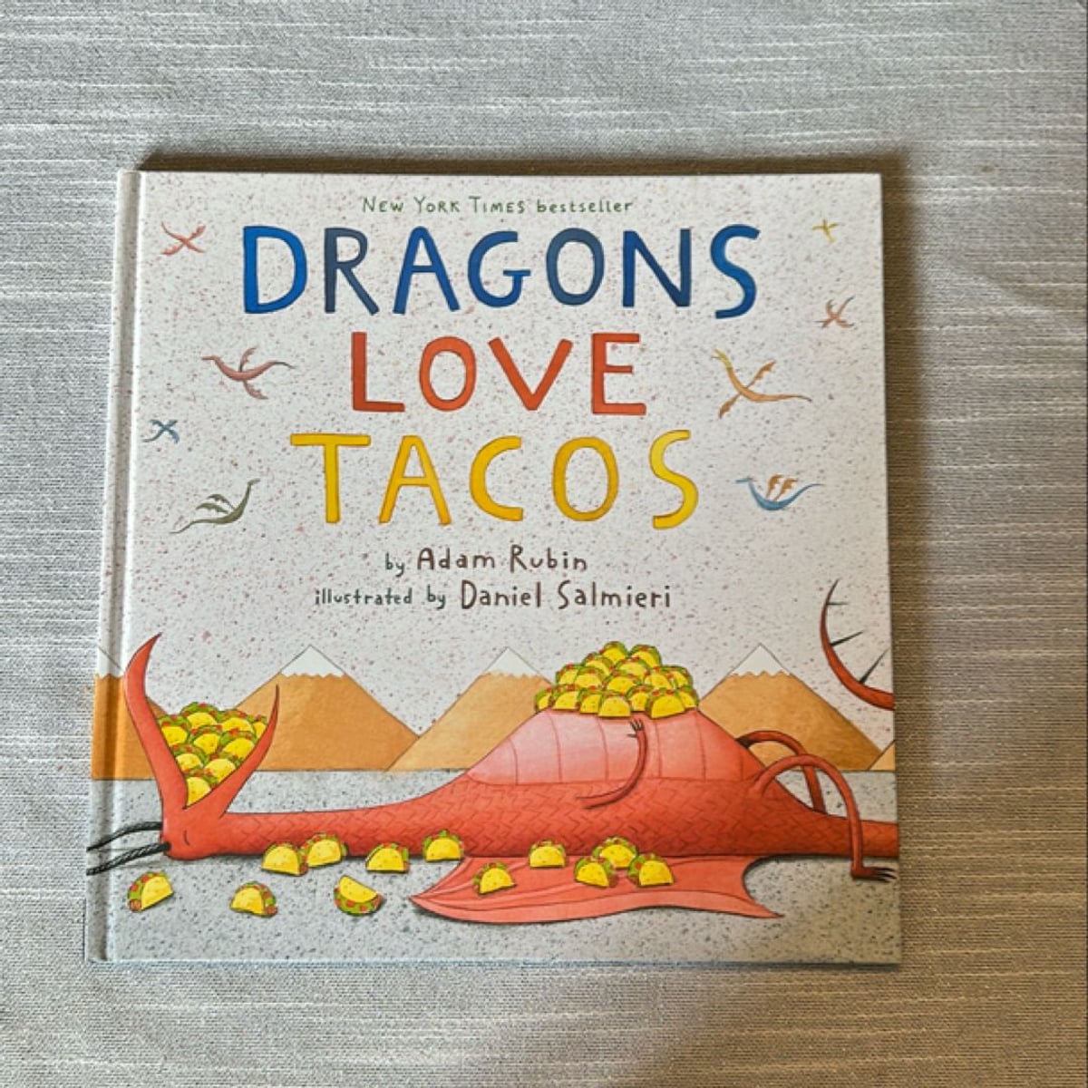 Dragons Love Tacos by Adam Rubin