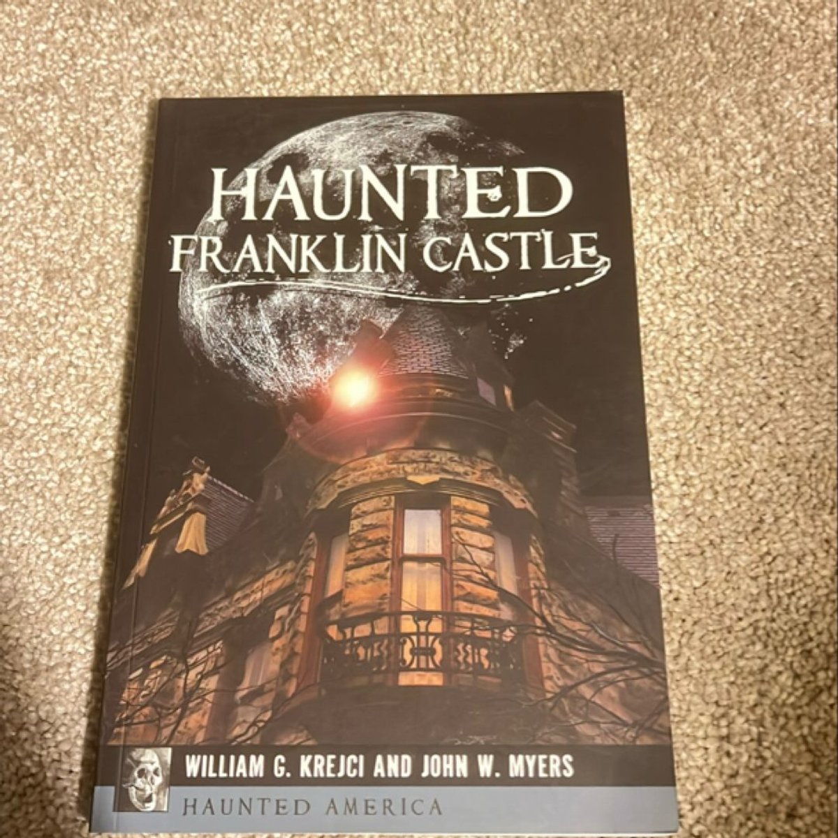 Haunted Franklin Castle by William G. Krejci