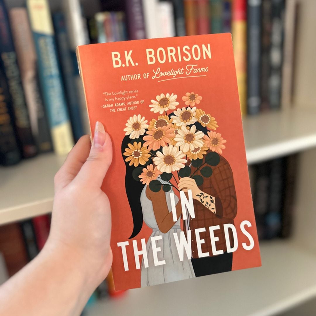 In the Weeds by B. K. Borison, Paperback | Pangobooks